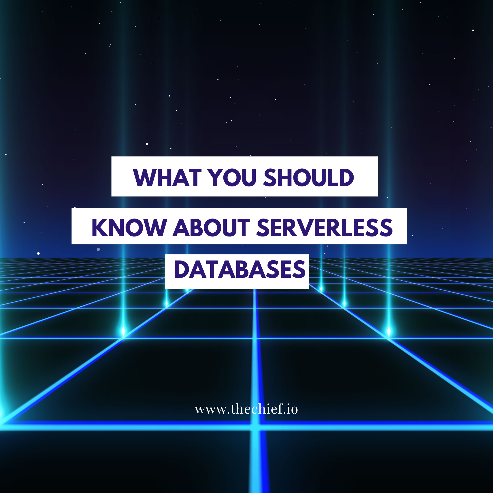 What You Should Know About Serverless Databases